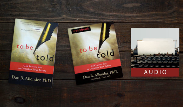 To Be Told - The Allender Center